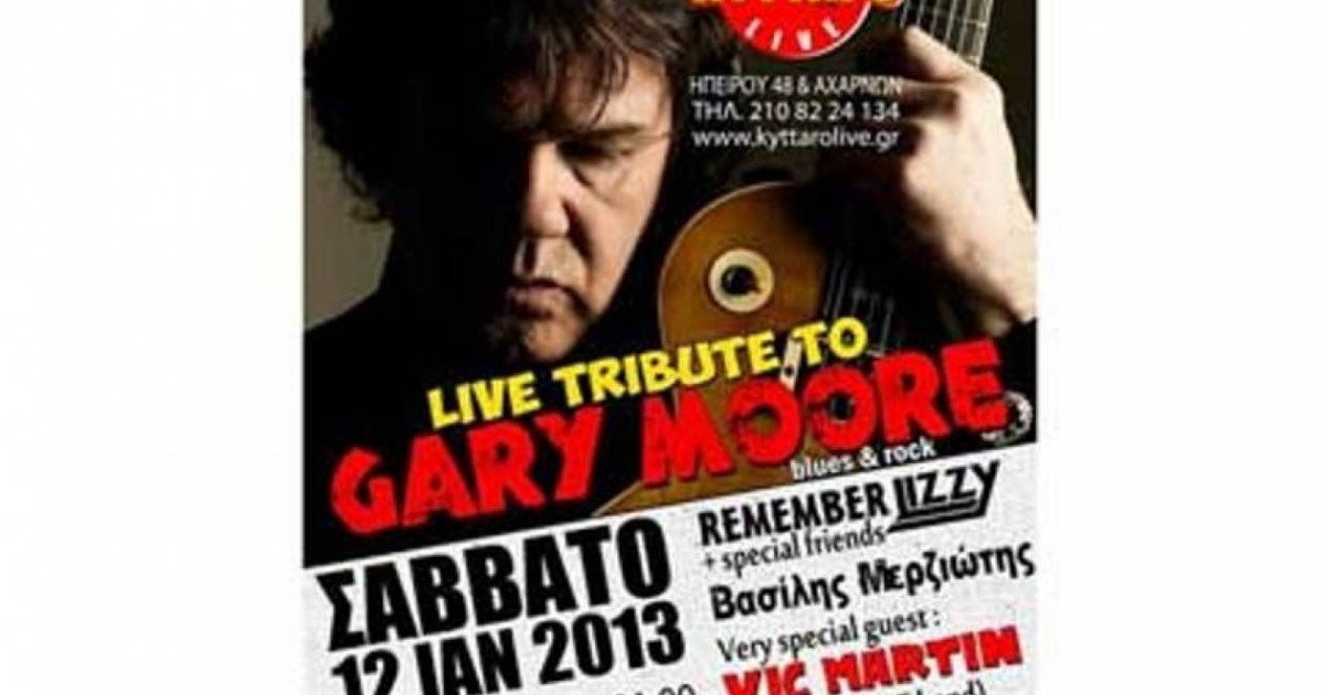 Gary Moore: Live tribute στο Κύτταρο - Newsbomb