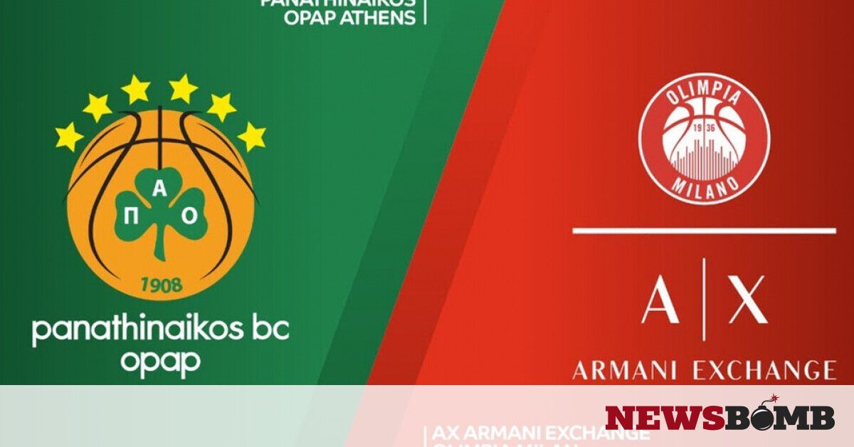 Παναθηναϊκός ΟΠΑΠ-Αρμάνι Μιλάνο LIVE: Λεπτό προς λεπτό η «μάχη» του ...